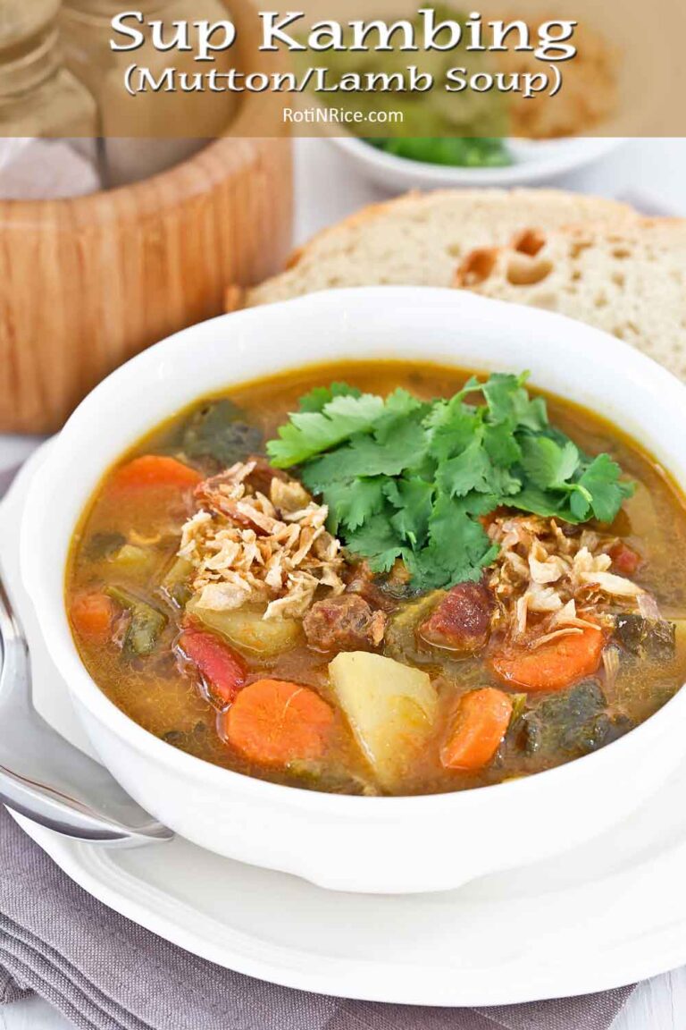 Sup Kambing (Mutton/Lamb Soup) - Roti n Rice